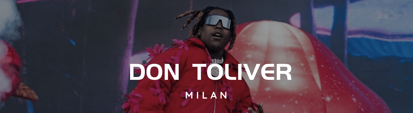 Don Toliver Official Tickets Milan 2025 | Carroponte 2025